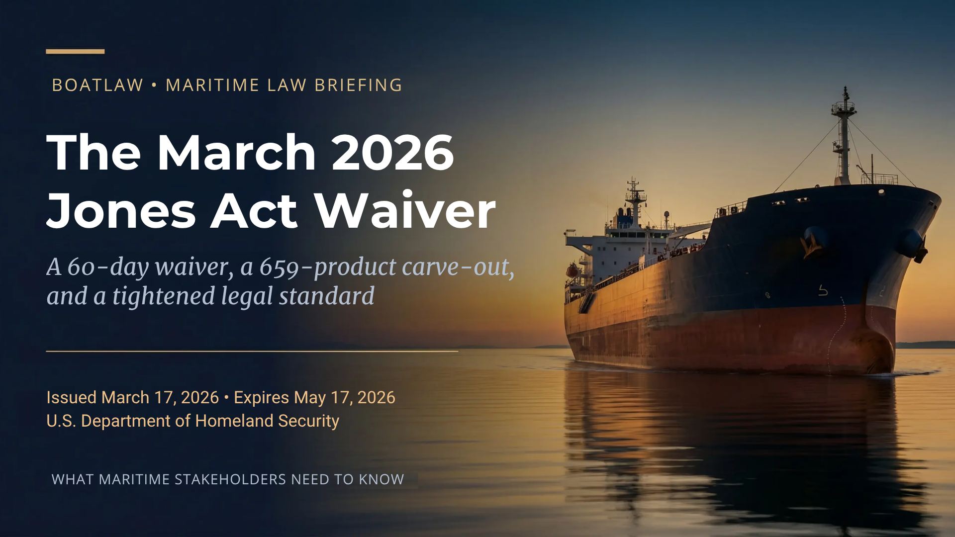The March 2026 Jones Act Waiver: Changes to Jones Act Requirements ...